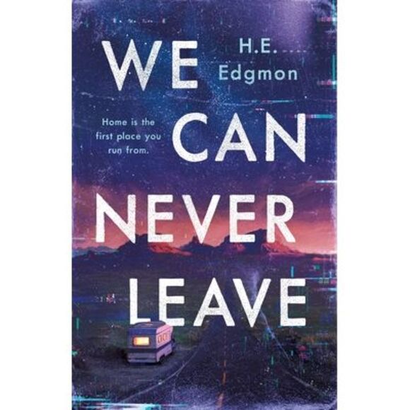 H. E. Edgmon | Other | We Can Never Leave H E Edgmon | Poshmark